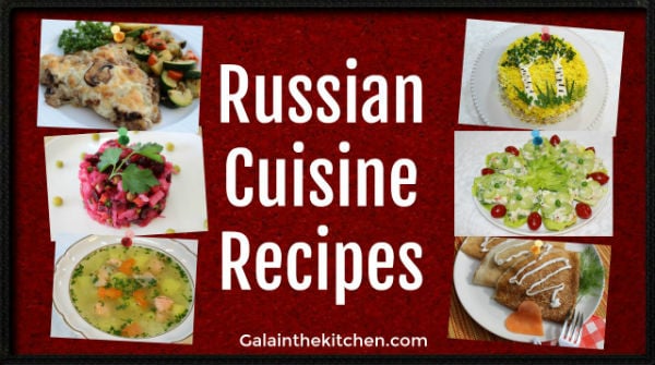Russian Recipes – Gala in the kitchen